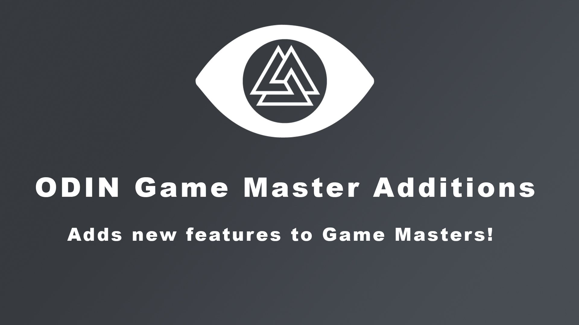 Odin Game Master Additions - Arma Reforger Workshop