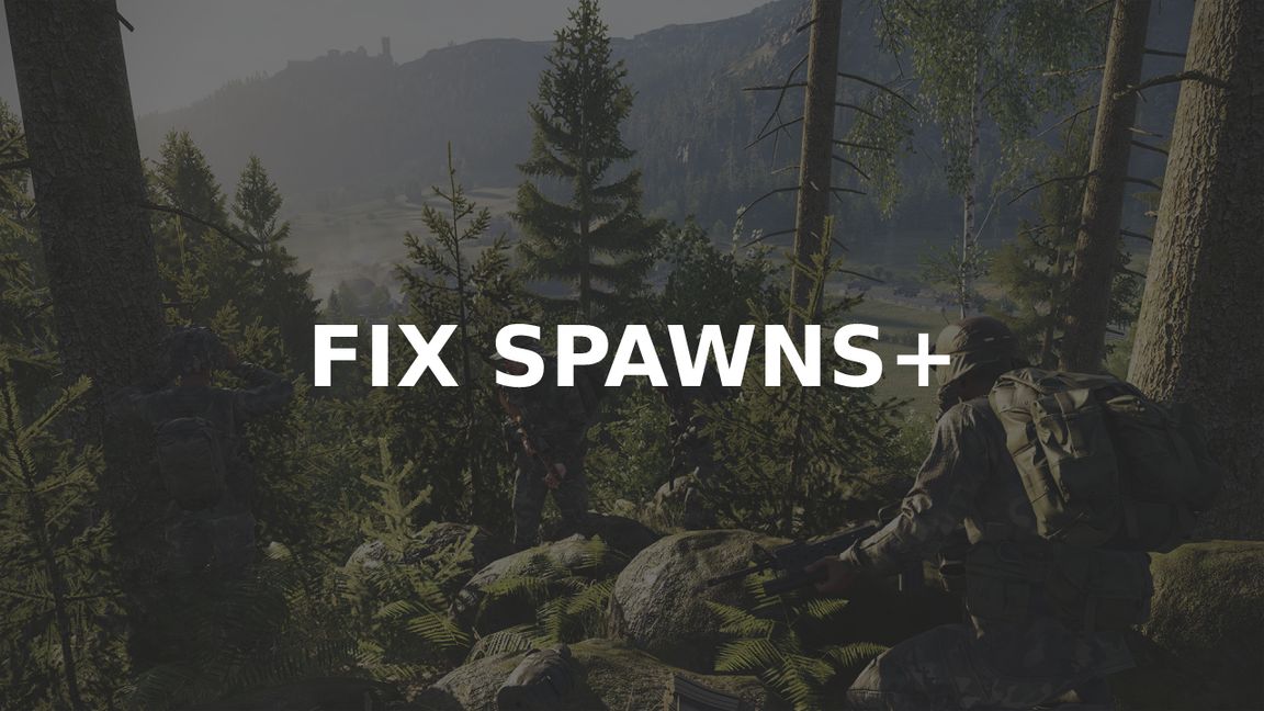 Fix Spawns - Arma Reforger Workshop