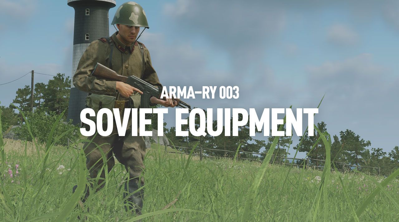 ARMA-RY SOVIET EQUIPMENT - Arma Reforger Workshop