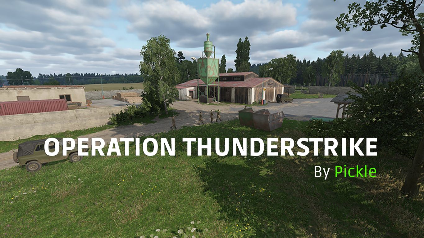 Operation Thunderstrike - Arma Reforger Workshop
